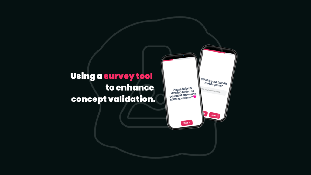 Using a survey tool for concept validation - Geeklab